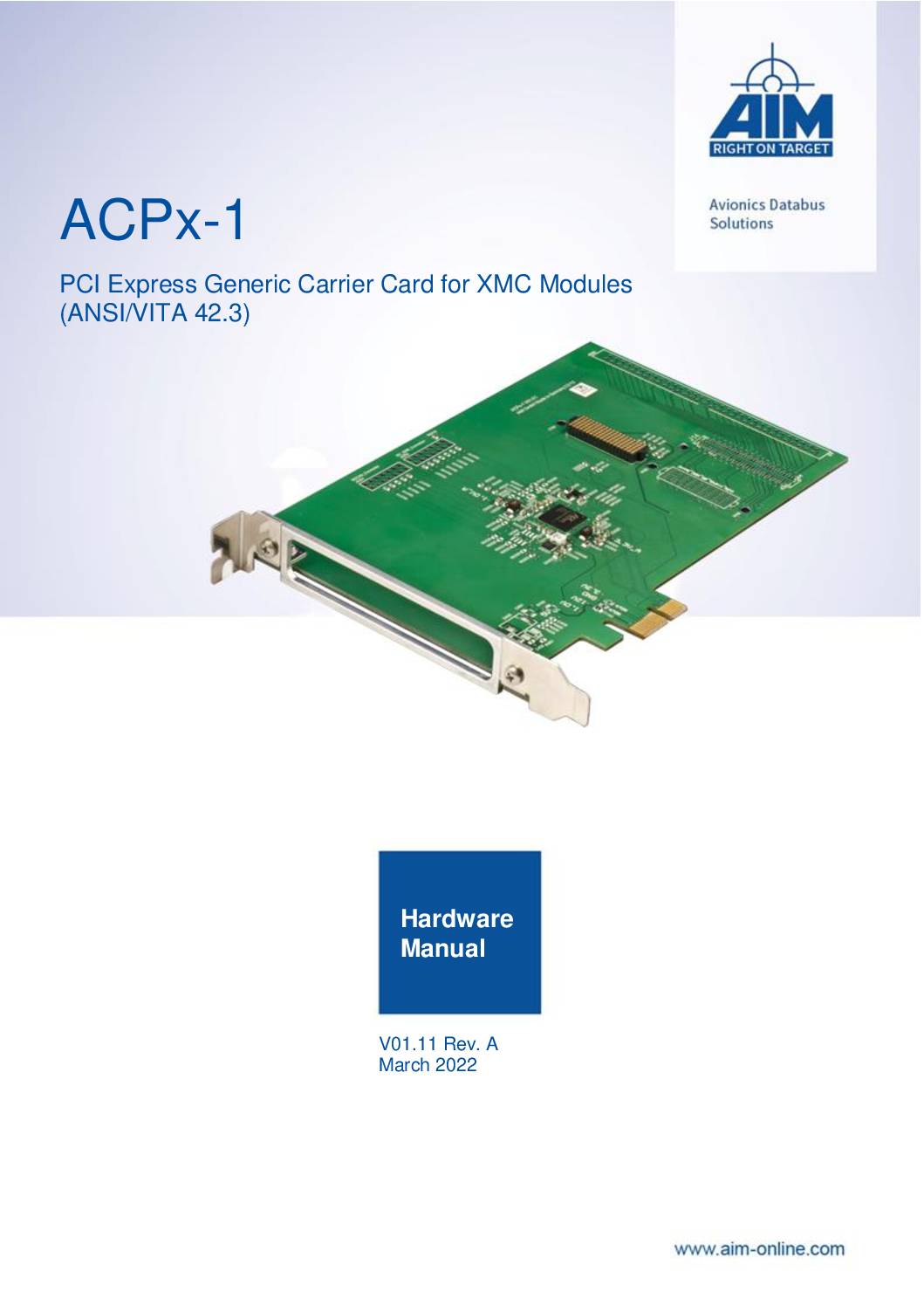 ACPx-1 XMC Carrier Card for PCIe with 1 XMC Slot - AIM Online - Carrier